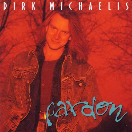 Dirk Michaelis - Pardon | Dirk Michaelis