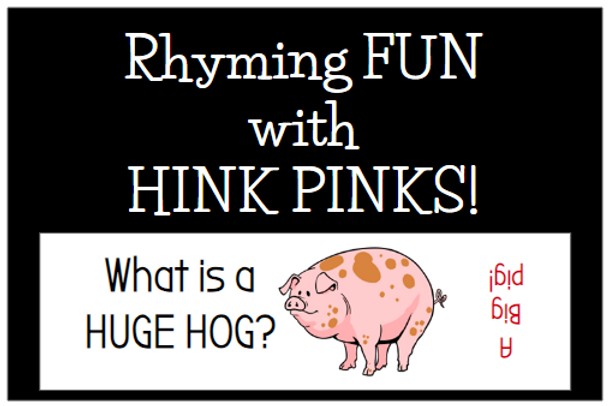 Rhyming Words Worksheet: Hink Pinks!