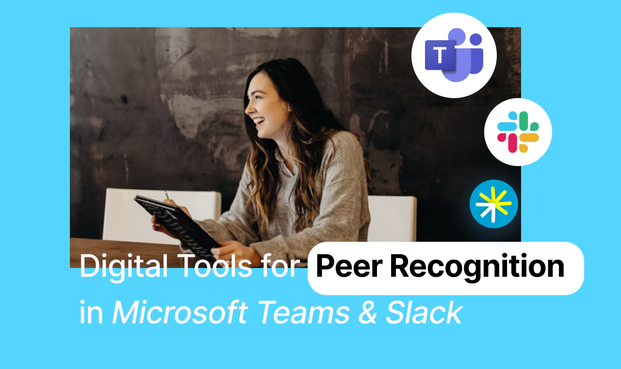 Digital Tools for Peer Recognition in Workspaces like Microsoft Teams ...