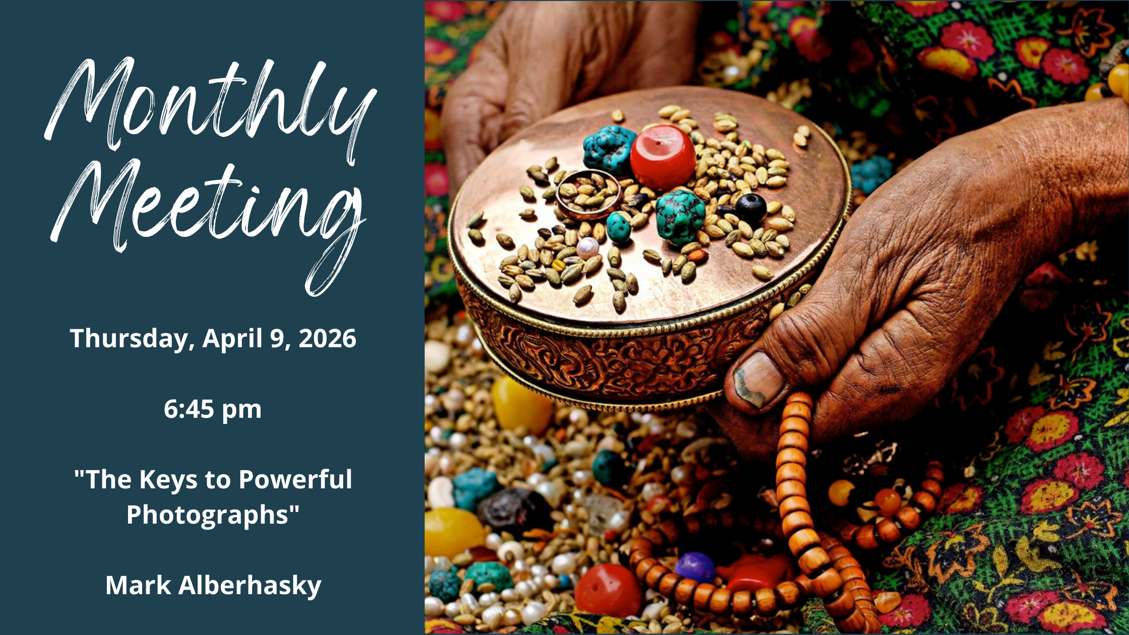 April 9, 2026: “The Keys to Powerful Photographs” with Mark Alberhasky ...