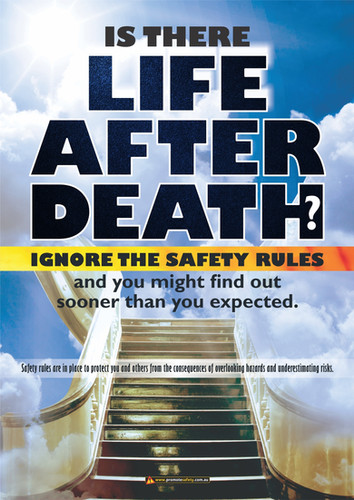 Life After Death Safety Rules Safety Posters | Promote Safety