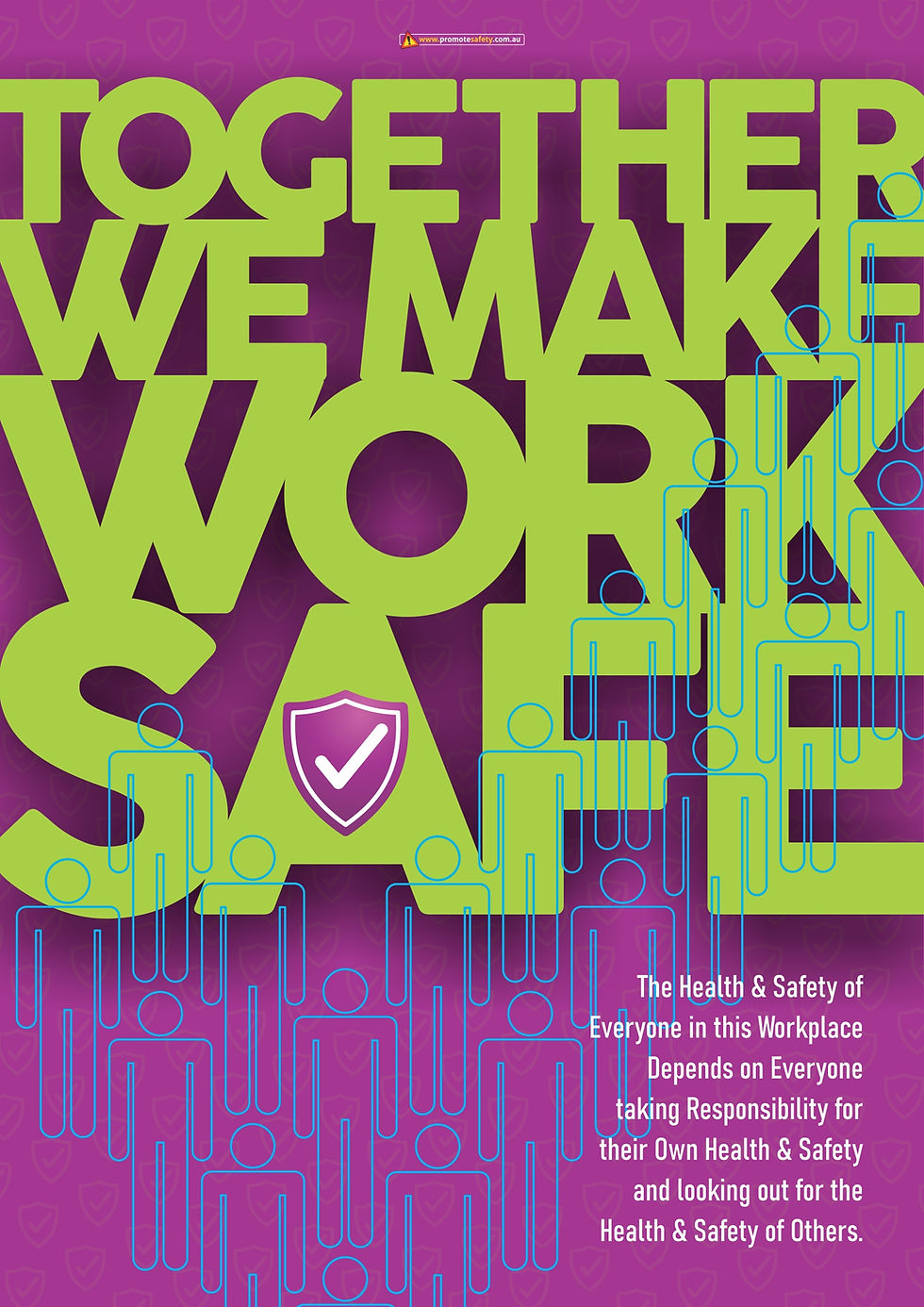 Together We Make Work Safe #2 Safety Posters | Promote Safety
