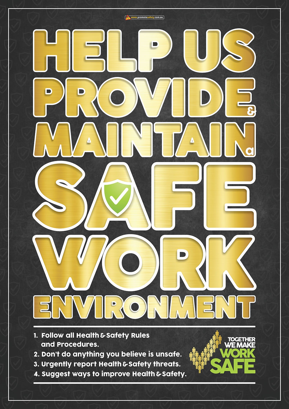 Help Us Provide a Safe Work Environment #3 Safety Posters | Promote Safety