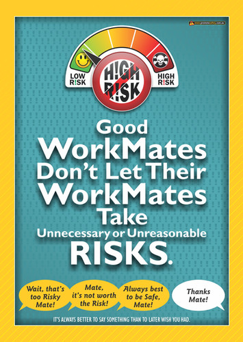 Good WorkMates Safety Poster #1 | Promote Safety