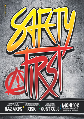 Safety First Graffiti Poster #2 | Promote Safety