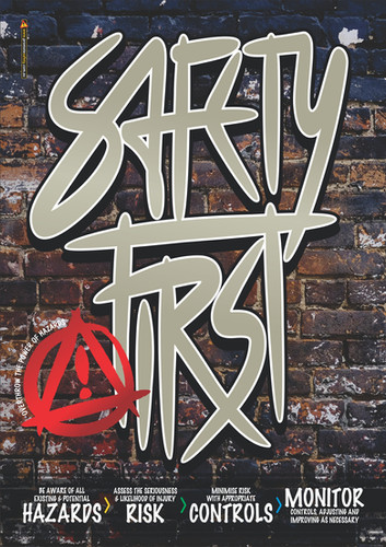 Safety First Graffiti Poster #4 | Promote Safety