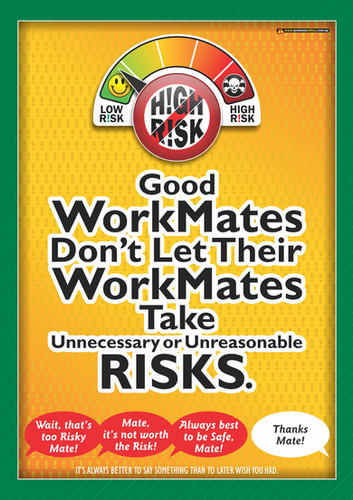 Good WorkMates Safety Poster #2 | Promote Safety