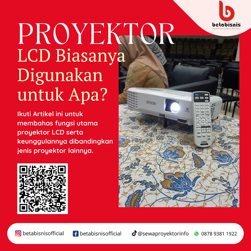 Proyektor LCD Biasanya Digunakan untuk Apa? Fungsi dan Kegunaannya