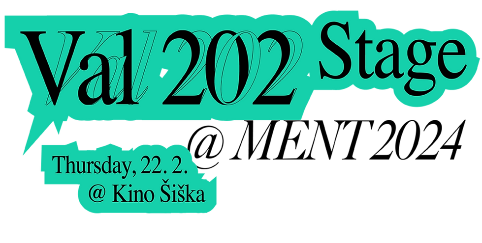 Val 202 Stage | MENT