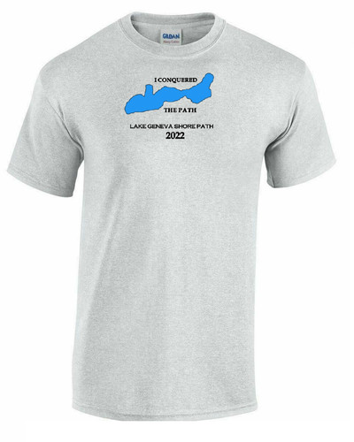 SHORT SLEEVE - I CONQUERED THE PATH - Lake Geneva Shore Path UNISEX t ...