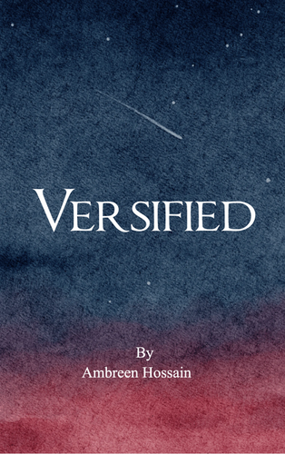 Versified-A Collection of Poems: Verses Wrapped in Warmth, Inked on ...