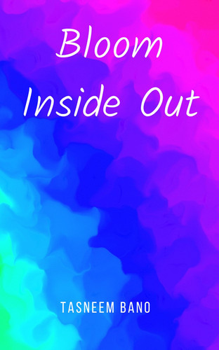 Bloom Inside Out | BookLeaf eBooks