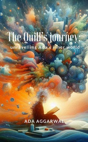 The Quill’s journey: unravelling Ada’s inner world | BookLeaf eBooks