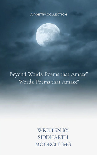 "Beyond Words: Poems that Amaze"-"For My First Hero, My Forever ...
