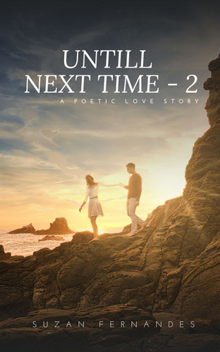 UNTILL NEXT TIME - 2 A poetic love story | BookLeaf eBooks
