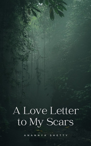 A Love Letter to My Scars | BookLeaf eBooks
