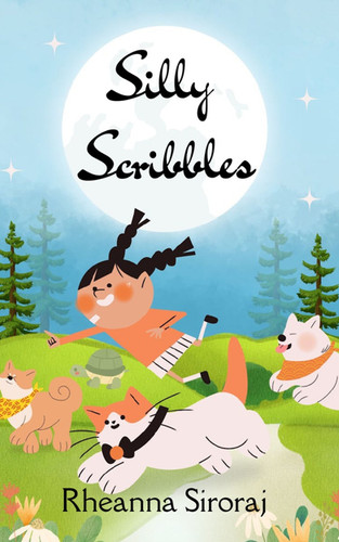 Silly Scribbles-From the heart of an eight-year-old! | BookLeaf eBooks