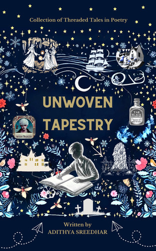 Unwoven Tapestry-A Collection of Threaded Tales in Poetry | BookLeaf eBooks