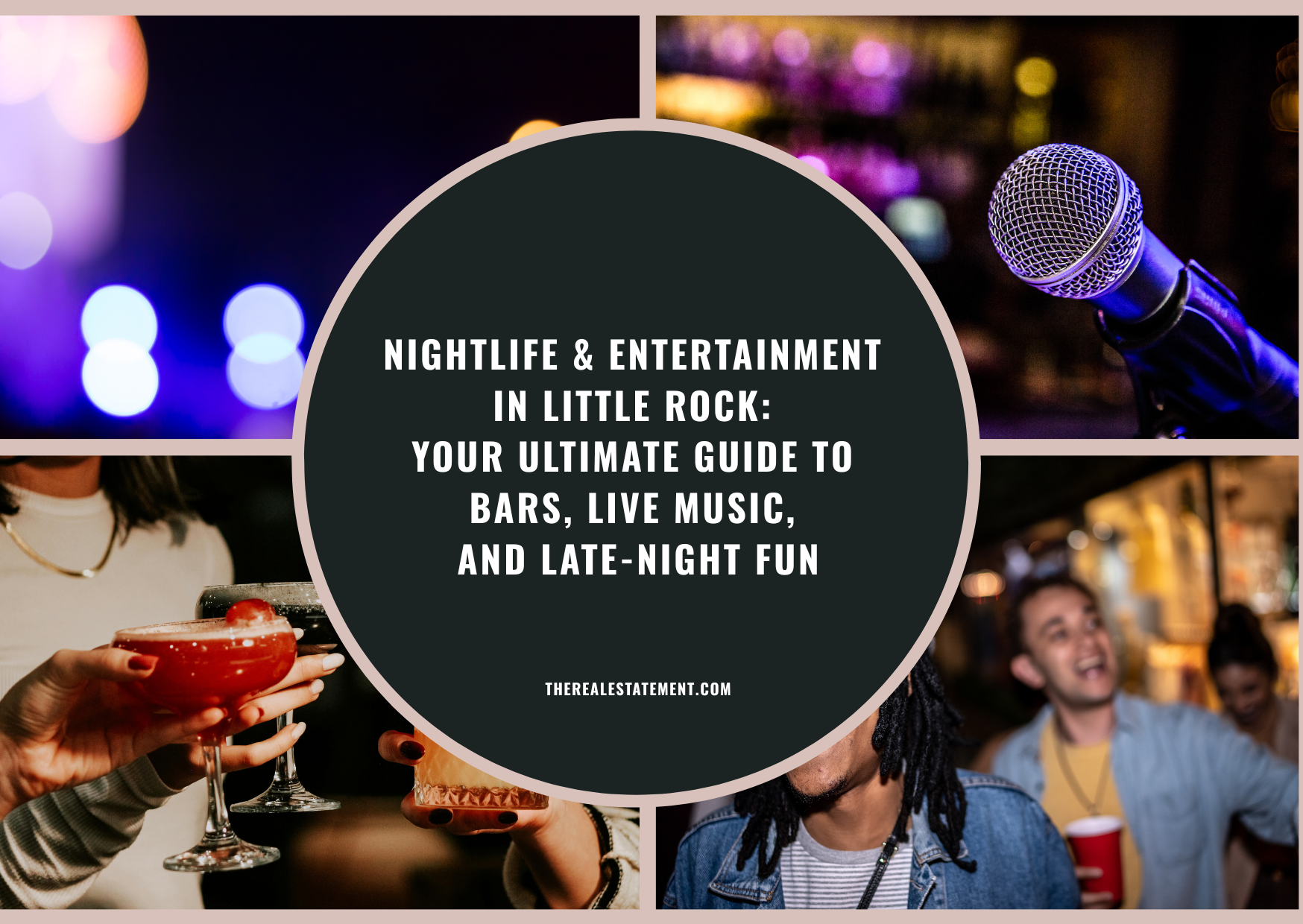 Nightlife & Entertainment in Little Rock: Your Ultimate Guide to Bars ...