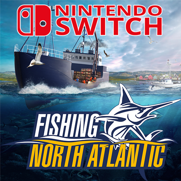 Fishing: North Atlantic is now available on Nintendo Switch