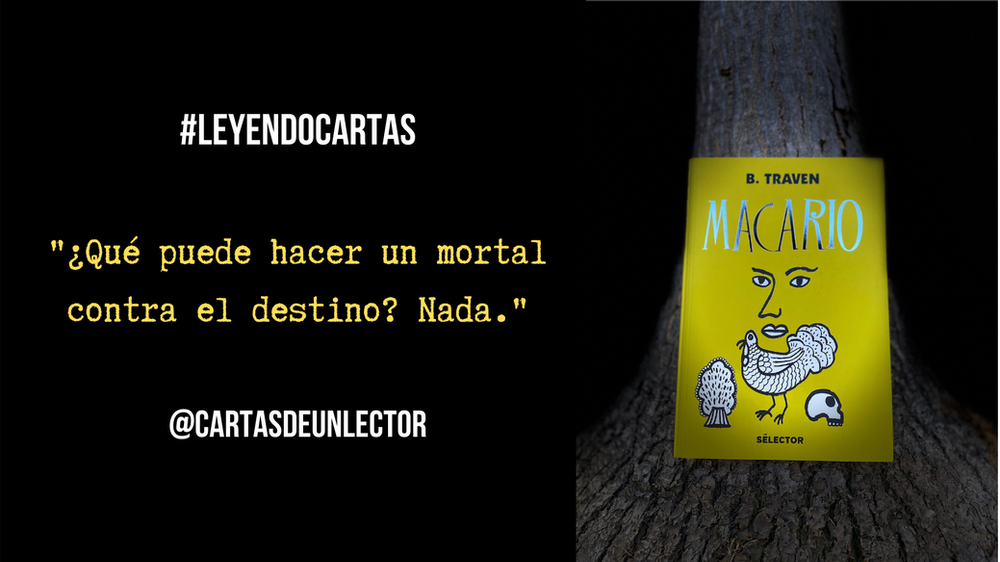 Reseña: Macario de B. Traven