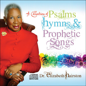 A COLLECTION OF PSALMS, HYMNS & PROPHETIC SONGS | apostle