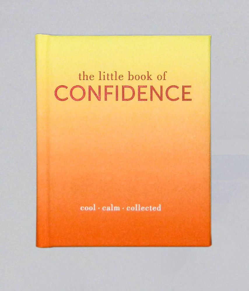 How to be Confident