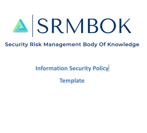 SRMBOK Information Security Policy Template | Srmbok