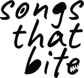 songs that bite | Original Songs with Teeth for Singers & Listeners