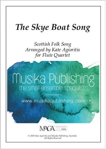 The Skye Boat Song - Flute Quartet | Musika Publishing