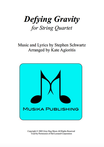 Defying Gravity (from Wicked) - String Quartet | Musika Publishing