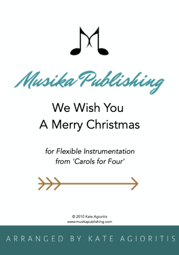 We Wish You A Merry Christmas - Flexible Instrumentation | Musika ...