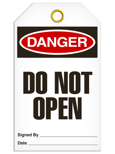 DANGER Tag: Do Not Open | INCOM Manufacturing