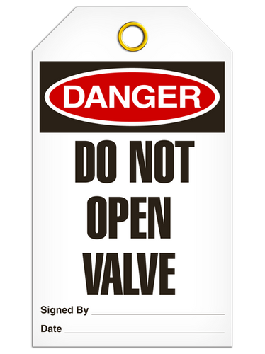 DANGER - Do Not Open Valve | incom-manufacturing