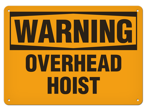 INCOM | WARNING - Overhead Hoist Safety Sign
