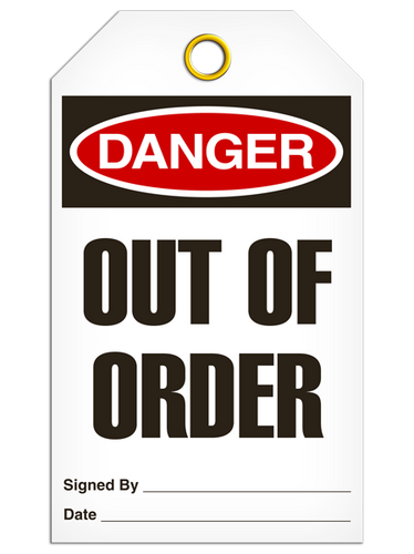DANGER Tag: Out Of Order | INCOM Manufacturing