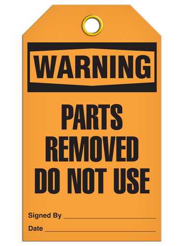 WARNING Tag: Parts Removed Do Not Use | INCOM Manufacturing