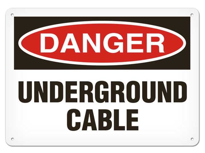 DANGER - Underground Cable | incom-manufacturing
