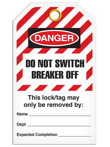 LOCKOUT TAG - Do Not Switch Breaker Off | INCOM Manufacturing