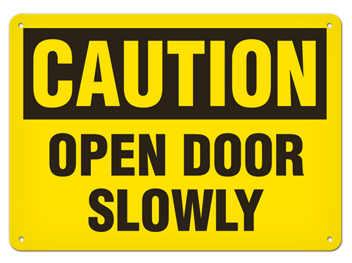INCOM | CAUTION - Open Door Slowly Safety Sign