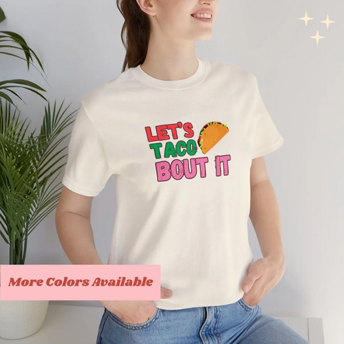 Let's Taco Bout It [Counseling Mental Health Tee] - Jersey Short Sleeve ...
