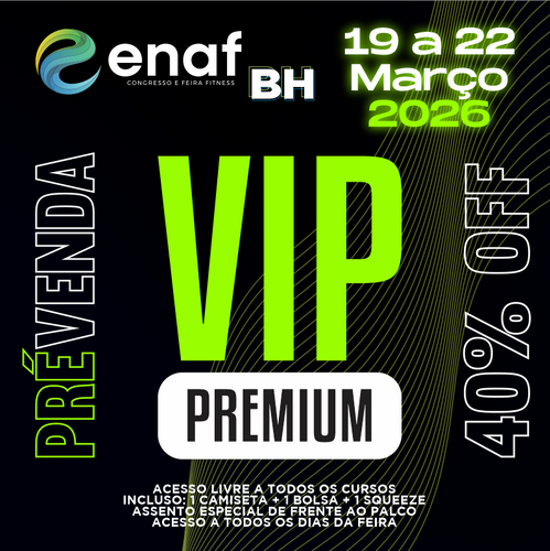 VIP Premium - ENAF BH 2026 | ENAF