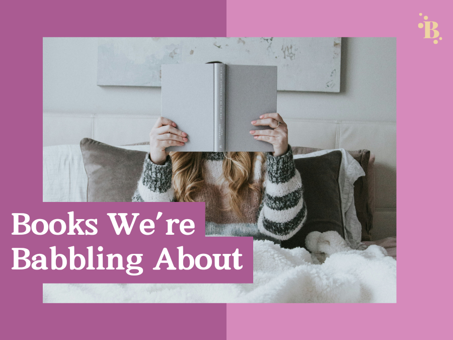 Books To Add To Your Reading List: Babble's Top Picks March 2025