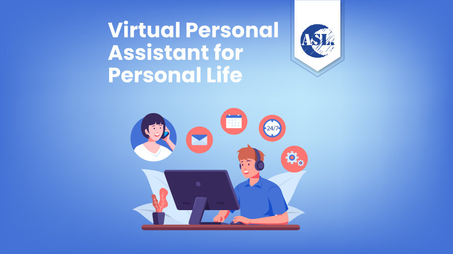 Virtual Personal Assistant for Personal Life (Get a Virtual Personal ...