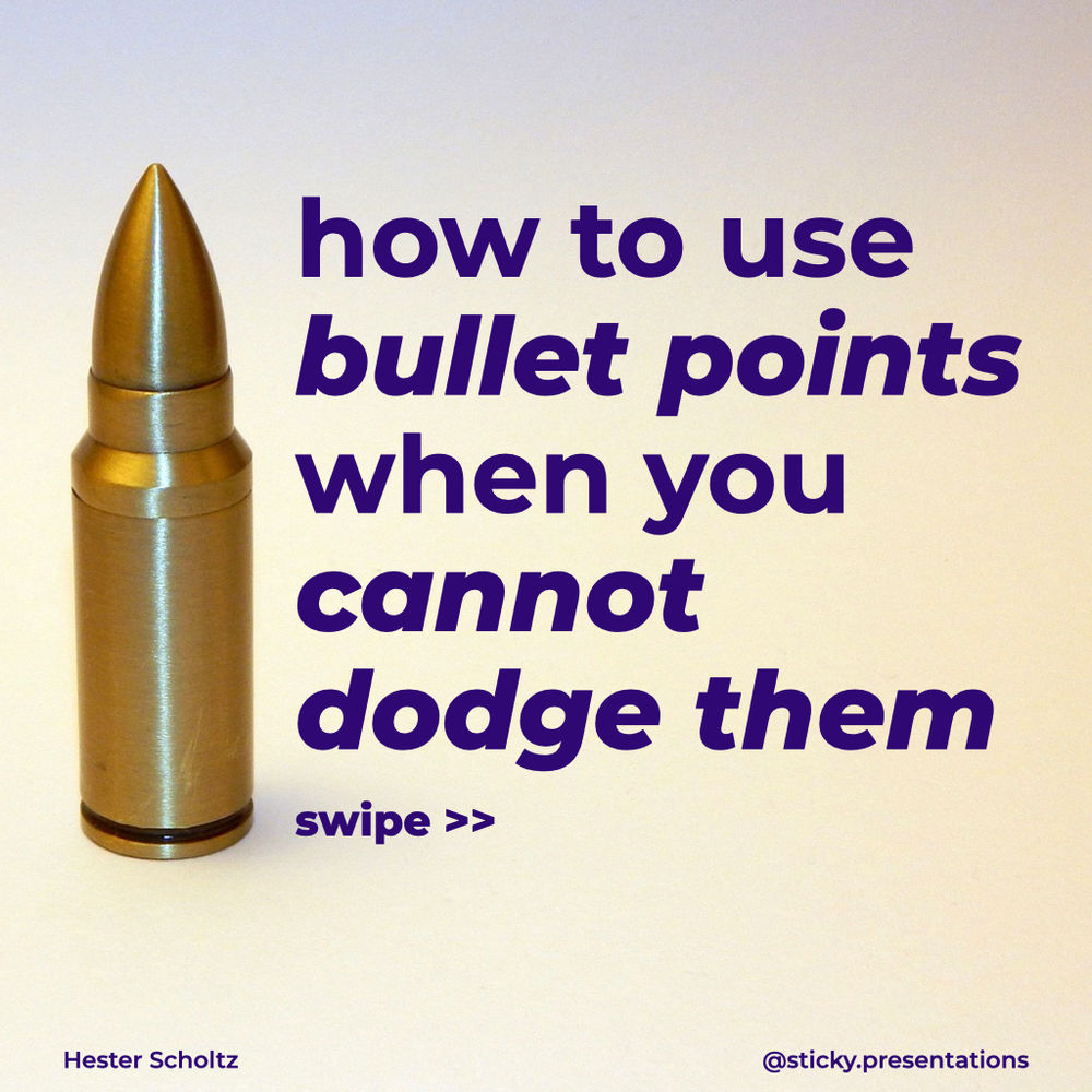 How to use bullet points when you cannot dodge them