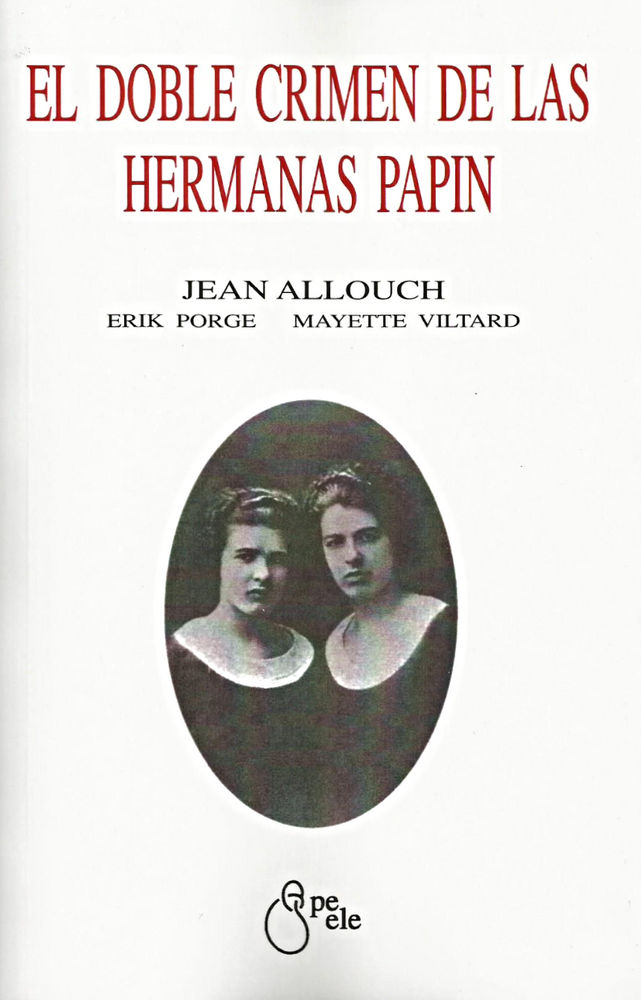 El doble crimen de las hermanas Papin