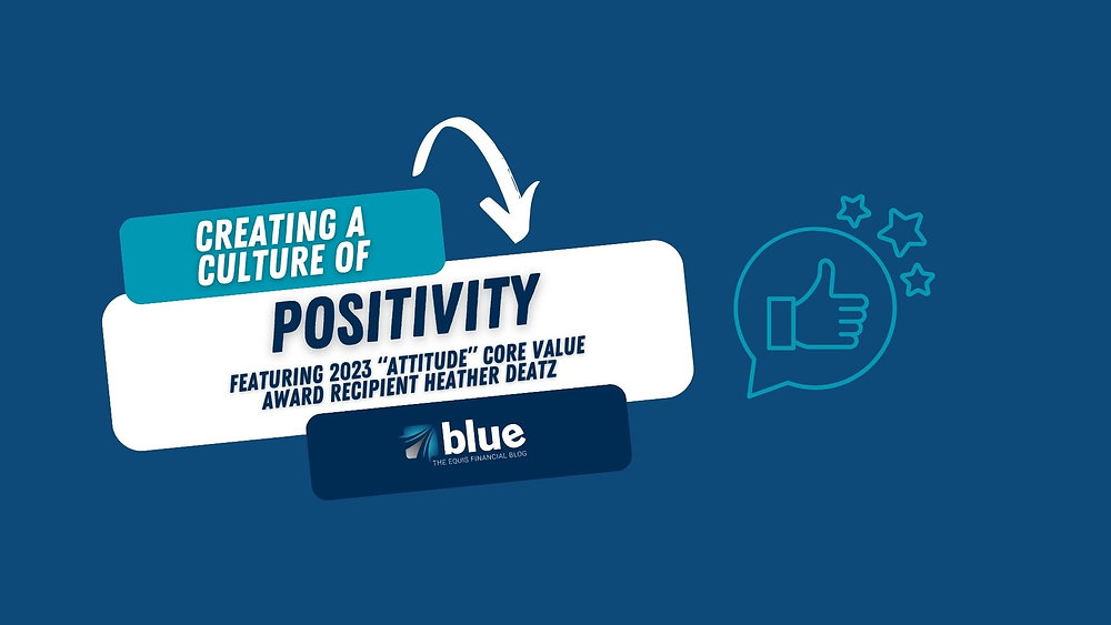 Creating a Culture of Positivity
