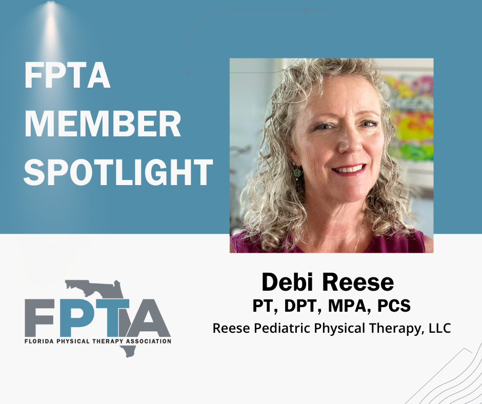 FPTA Spotlight: Debi Reese, PT, DPT, MPA, PCS