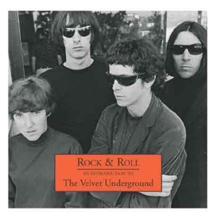 THE VELVET UNDERGROUND - ROCK & ROLL A INTRODUCTION TO THE VELVET CD ...