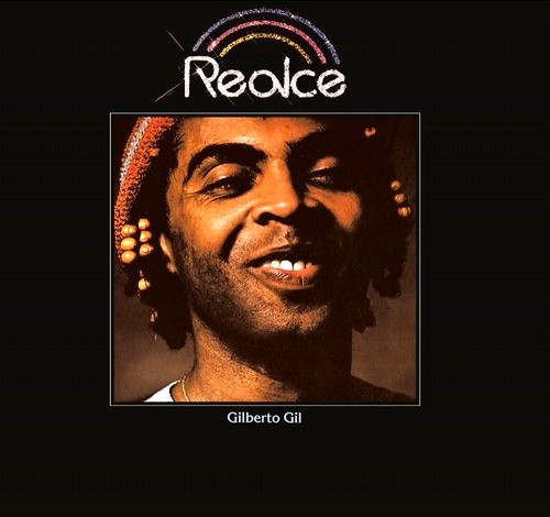GILBERTO GIL - REALCE CD | Aqualung Records